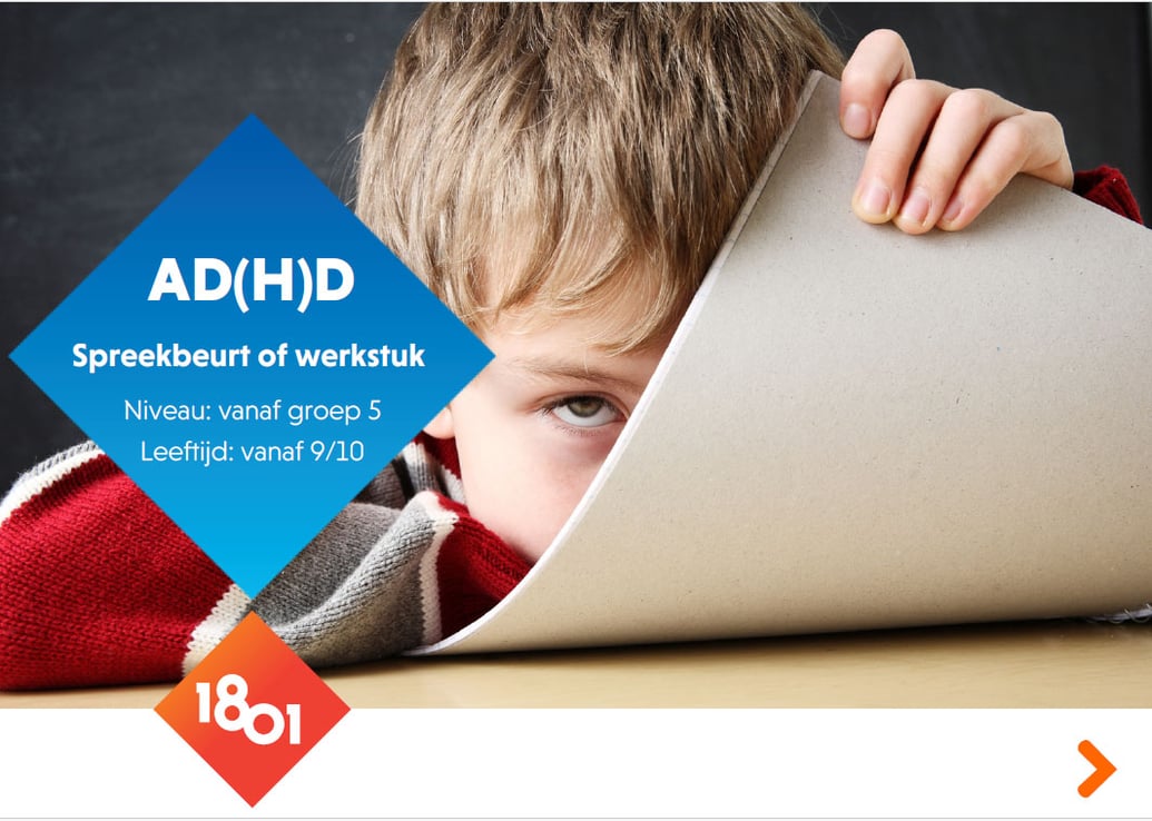 Spreekbeurt of werkstuk over AD(H)D